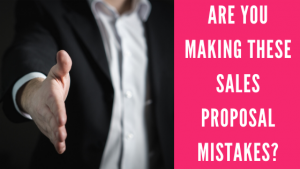 Are You Making These Sales Proposal Mistakes? - The Crowdfire blog