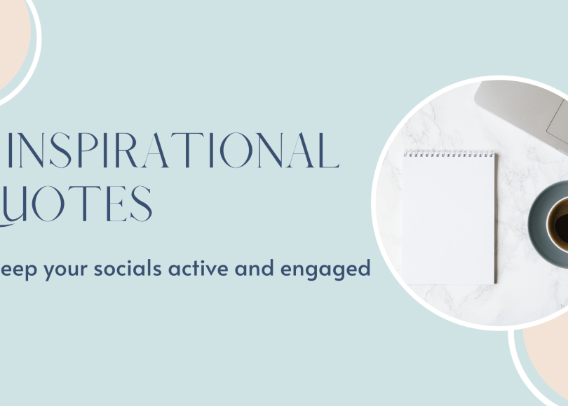 31 Inspirational Quotes that you can post on Socials to gain engagement ...